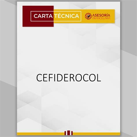 Cefiderocol • Clasificación Arancelaria