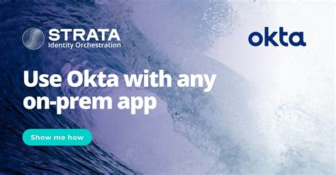 use okta with any on prem app
