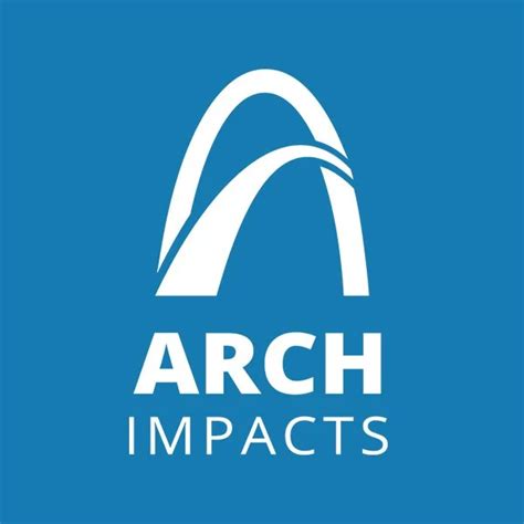 Content For A Better Life And Legacy — Arch Impacts