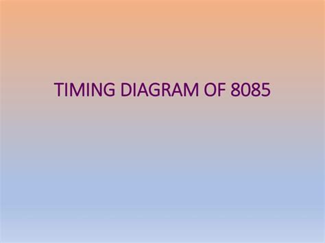 Timing Diagram 8085 Pdf