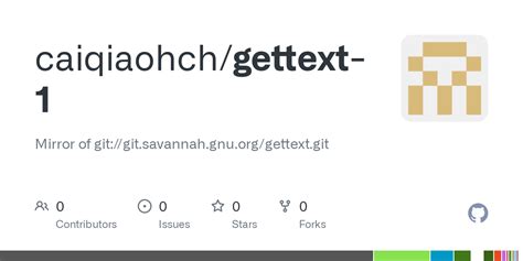 Github Caiqiaohchgettext 1 Mirror Of Git