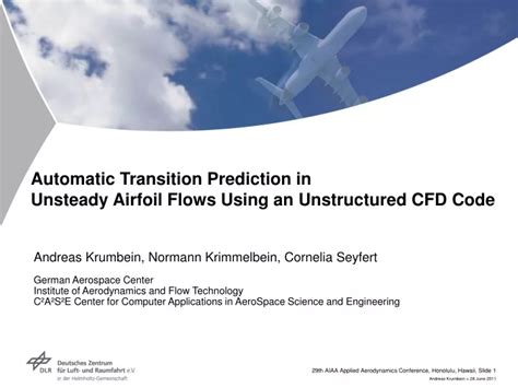 Ppt Automatic Transition Prediction In Unsteady Airfoil Flows Using