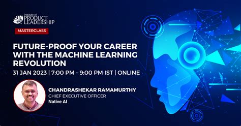 Future Proof Your Career With The Machine Learning Revolution Real Life Application