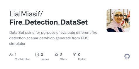 Github Lialmissiffiredetectiondataset Data Set Using For Purpose Of Evaluate Different