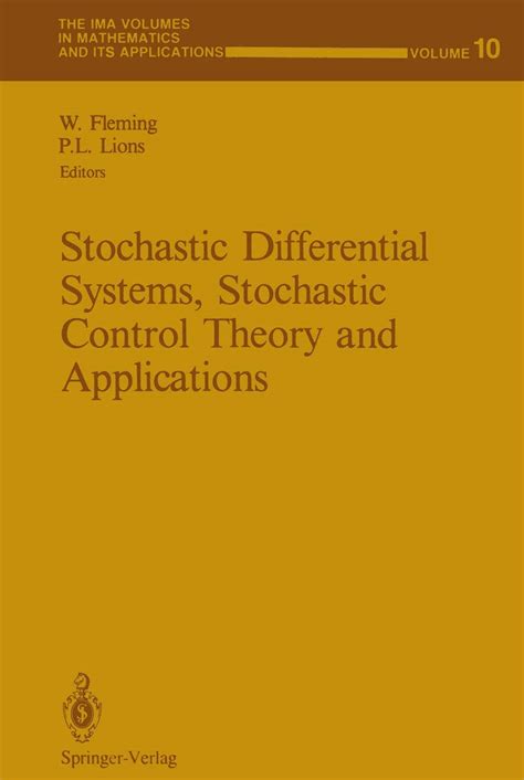 Stochastic Differential Systems Stochastic Control Theory And Applications Proceedings Of A