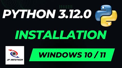 How To Install Python 3 12 0 On Windows 10 Windows 11 YouTube