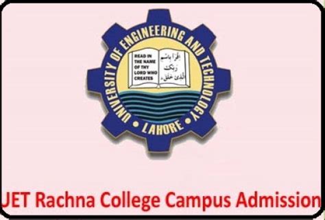 Rachna College Of Engineering And Technology Gujranwala Uet University Admission 2024 Electrical