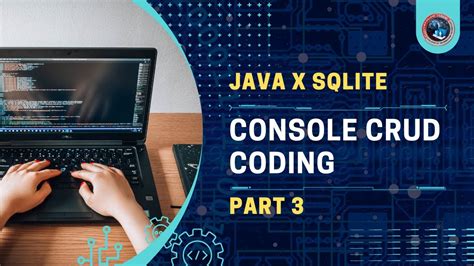 Java X Sqlite Console Crud Coding Part 3 Youtube