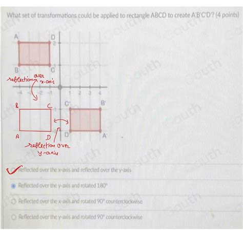 Solved What Set Of Transformations Could Be Applied To Rectangle Abcd To Create Abcd 4
