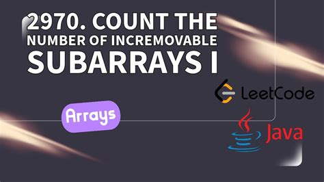 2970 count the number of incremovable subarrays i java coding leetcodechallenge leetcode