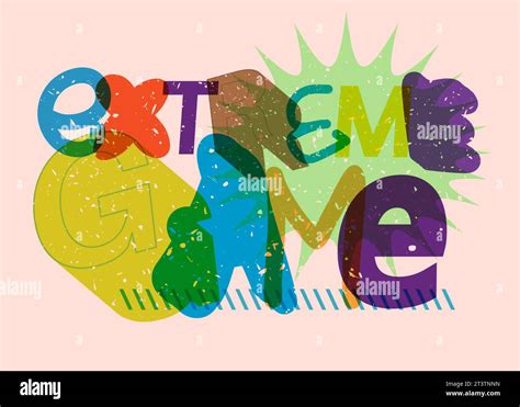 Risograph Extreme Game Word With Geometric Shapes Object In Trendy