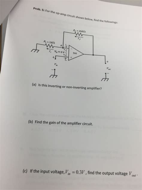 Solved For The Op Circuit Shown Below Find The Chegg