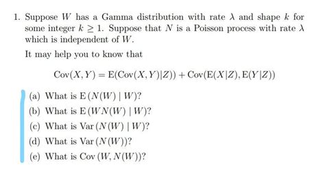 Solved 1 Suppose W Has A Gamma Distribution With Rate And Chegg Com