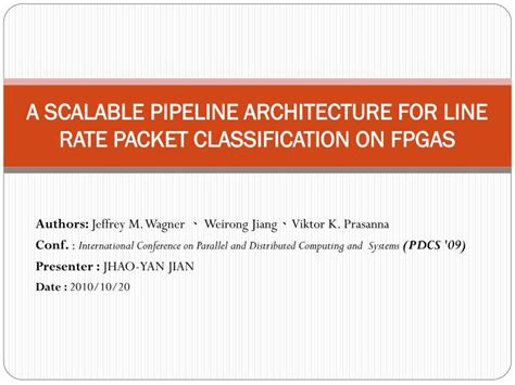 Ppt A Scalable Pipeline Architecture For Line Rate Packet