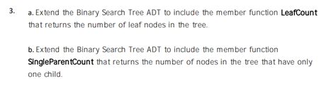 Solved 3 A Extend The Binary Search Tree Adt To Include