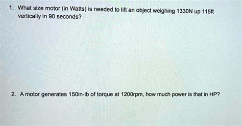 What Size Motor In Watts Is Needed To Lift An Object Weighing N Up Ft Vertically In