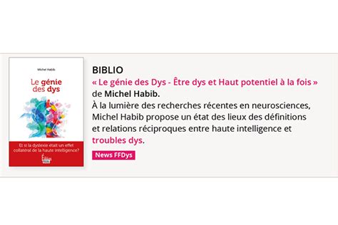 Biblio Le Génie Des Dys Être Dys Et Haut Potentiel à La Fois