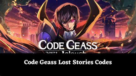 Code Geass Lost Stories Codes Wiki Promo Code July 2026 Mrguider