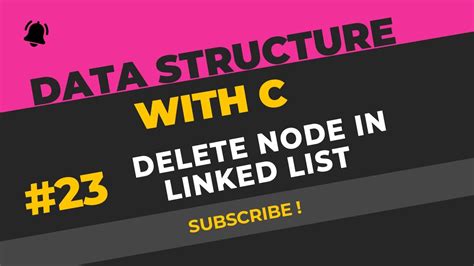 Delete A Node In Linked List From Beginning End Specified Position