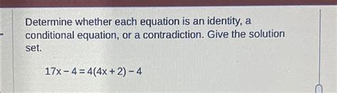 Solved Determine Whether Each Equation Is An Identity A Solved Determine Whether Each Equation Is An Identity A