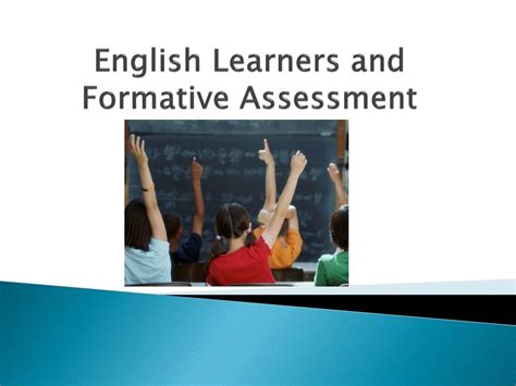 Ppt Formative Assessment And English Learners Powerpoint Presentation Id 2216625