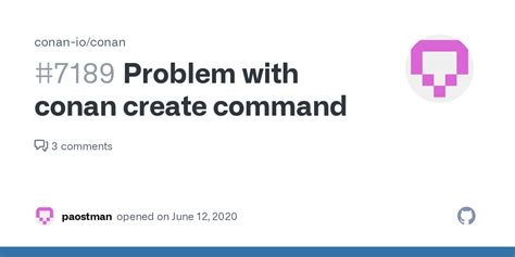 Problem With Conan Create Command · Issue 7189 · Conan Ioconan · Github