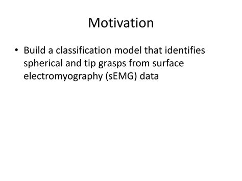 Classification Of Grasp Patterns Using Semg Pptx