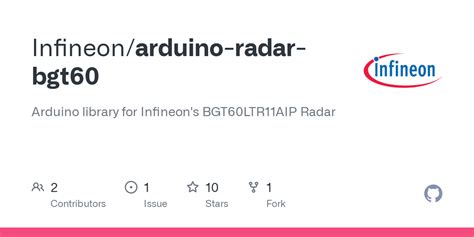 GitHub Infineon Arduino Radar Bgt Arduino Library For Infineon S BGT LTR AIP Radar