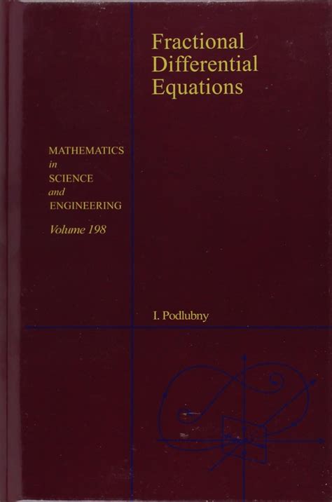 Fractional Differential Equations An Introduction To Fractional Derivatives Fractional