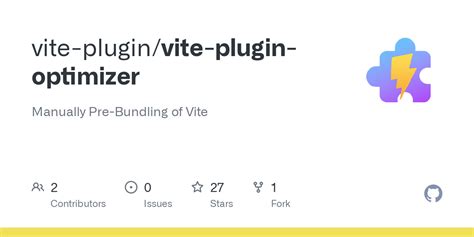 Github Vite Pluginvite Plugin Optimizer Manually Pre Bundling Of Vite