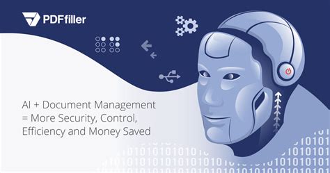 How Can Artificial Intelligence Influence Document Management In The Near Future Pdffiller Blog