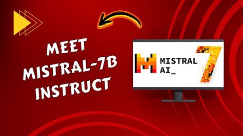 Getting Started With Mistral 7B Instruct Model YouTube
