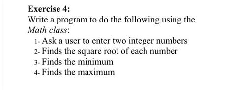 Solved Exercise 4 Write A Program To Do The Following Using