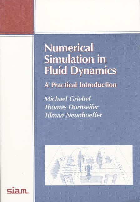 Numerical Simulation In Fluid Dynamics Cambridge University Press And Assessment