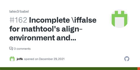 Incomplete Iffalse For Mathtools Align Environment And Lualatex · Issue 162 · Latex3babel