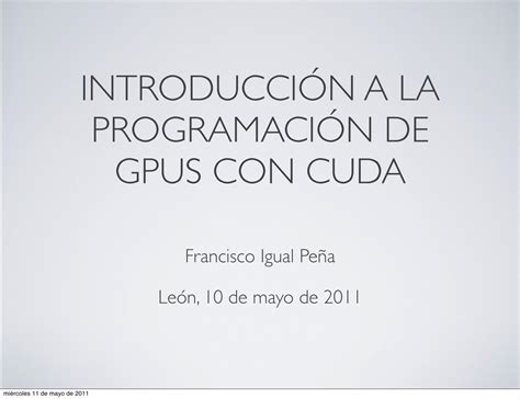 Pdf IntroducciÓn A La ProgramaciÓn De Gpus Con Cudafigualcuda