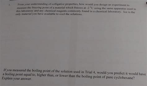 Solved 1 From Your Understanding Of Colligative Properties