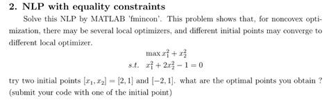 Solved Nlp With Equality Constraintssolve This Nlp By Matlab