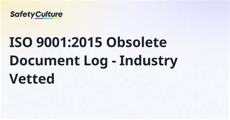 Iso 90012015 Obsolete Document Log Industry Vetted Free Template
