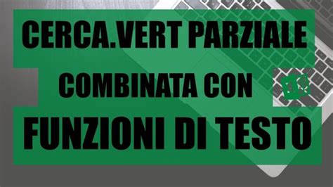 Excel Se Contiene Parte Di Testo Aggiornato Settembre 2025
