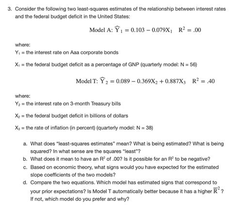 Solved Consider The Following Two Least Squares Estimates Of