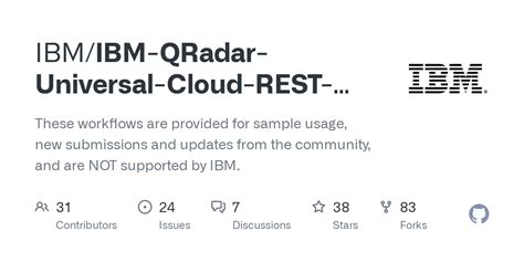 GitHub IBM IBM QRadar Universal Cloud REST API These Workflows Are Provided For Sample Usage