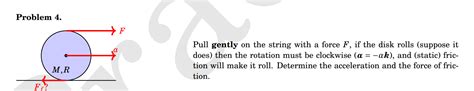 Solved Problem 4 Pull Gently On The String With A Force F