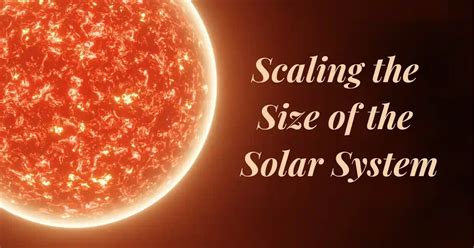 Find Out The True Size Of The Solar System