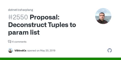 Proposal Deconstruct Tuples To Param List · Issue 2550 · Dotnetcsharplang · Github