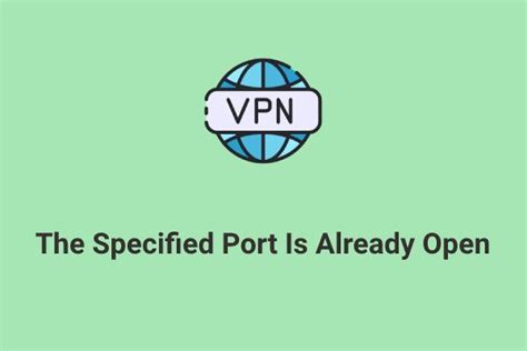 The Specified Port Is Already Open Instant Fixes Provided Here Port Online Activities Go