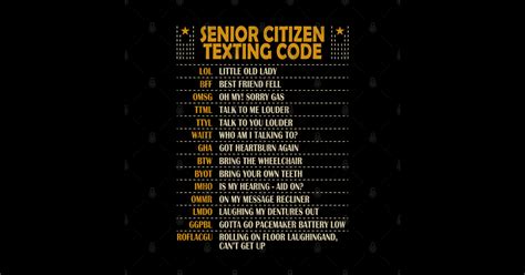 Senior Citizen Texting Code Cool Funny Old People Saying Senior