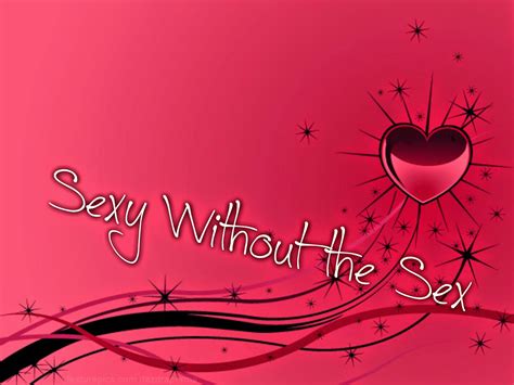 Writer S Sanctuary Sexy Without The Sex New At Love