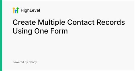 Create Multiple Contact Records Using One Form Voters Highlevel