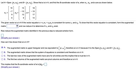 Solved Let H Span V1 V2 And B V112 Show That X Is